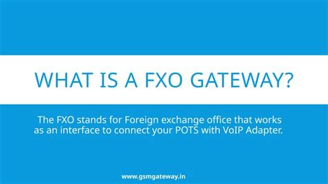 What Is A Fxo Gateway For Call Center Solutions Ppt