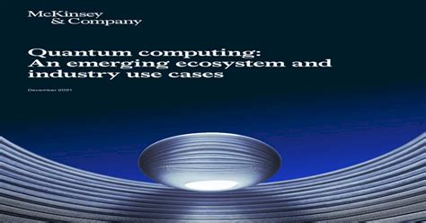 Pdf Quantum Computing An Emerging Ecosystem And Industry Use