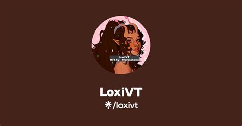 Loxivt Twitter Tiktok Twitch Linktree