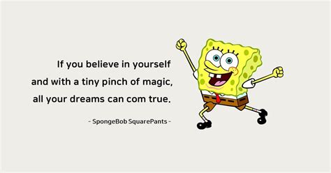 Ahh Quotes Quote Of The Day Believe In Yourself Spongebob