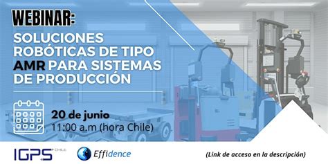 WEBINAR AMR Type Robotic Solutions For Production Systems EFFIDENCE ROBOTICS
