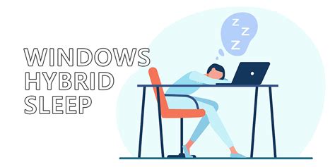 Normal Sleep Vs Hybrid Sleep Vs Modern Standby The 3 Windows Sleep Modes