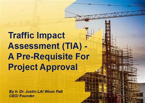 Traffic Impact Assessment Tia A Pre Requisite For Project Approval