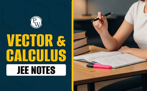 Vector And Calculus Jee Notes Download Pdf For Revision