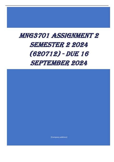Mng3701 Assignment 2 Semester 2 2024 620712 Due 16 September 2024