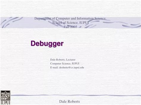 Ppt Debugger Powerpoint Presentation Free Download Id9501767