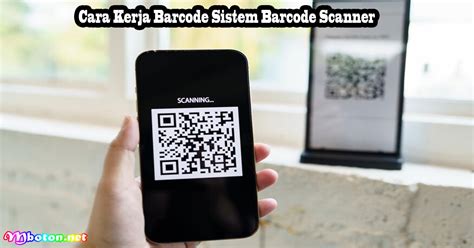 Kelebihan Dan Kekurangan Sistem Barcode Scanner Mboton