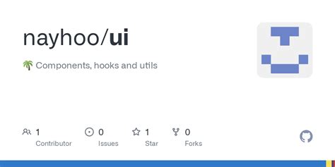 Github Nayhoo Ui Component Hooks And Utils
