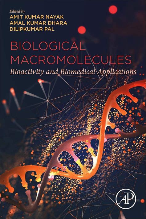 Biological Macromolecules Bioactivity And Biomedical Applications 9780323857598