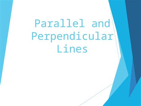 PPT Parallel And Perpendicular Lines Powerpoint DOKUMEN TIPS