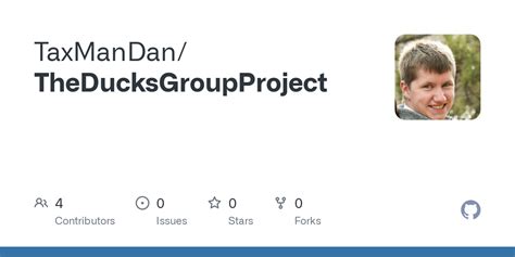 Github Taxmandan Theducksgroupproject
