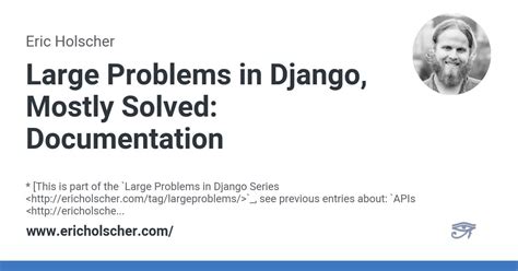 Large Problems In Django Mostly Solved Documentation Rdjango