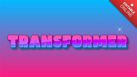 Transformer Glow Text Effect Generator