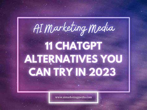 11 Chatgpt Alternatives You Can Try In 2023