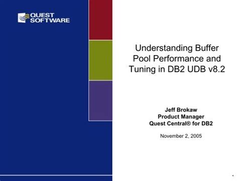understanding buffer pool performance and quest software