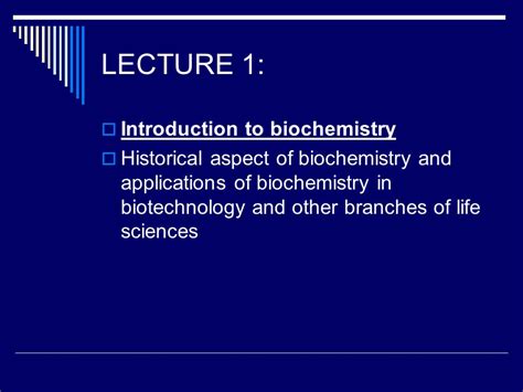 Biochemistry Lecture Ppt