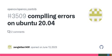 Complling Errors On Ubuntu Issue Opencv Opencv Contrib Github