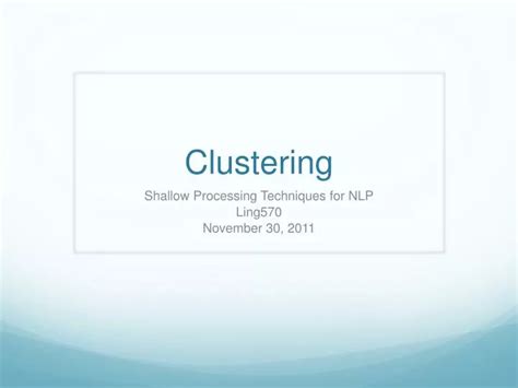 PPT Clustering PowerPoint Presentation Free Download ID