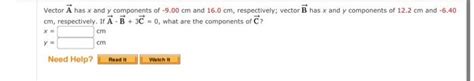 solved vector a has x and y components of −9 00 cm and 16 0