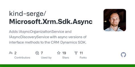 github kind serge microsoft xrm sdk async adds iasyncorganizationservice and
