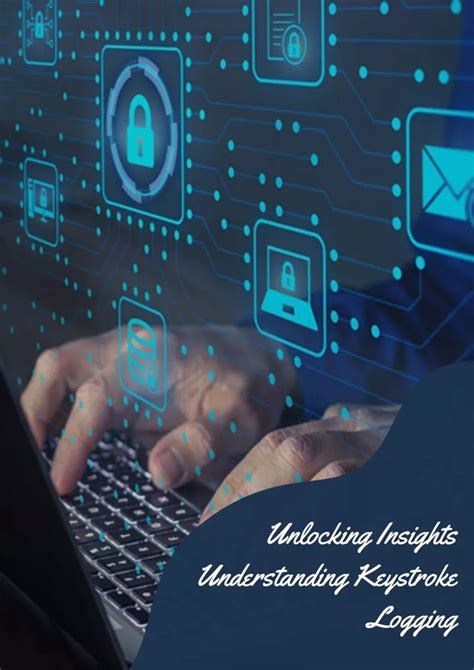 Ppt Unlocking Insights Understanding Keystroke Logging Powerpoint Presentation Id13088371
