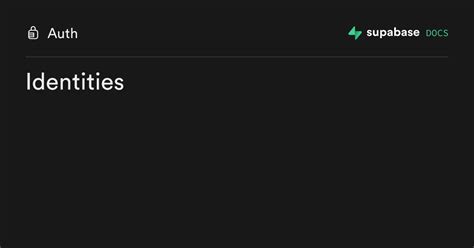 Identities Supabase Docs