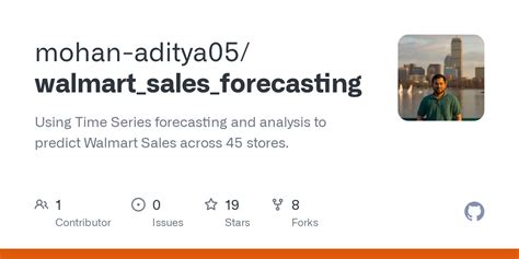 Github Mohan Aditya05 Walmart Sales Forecasting Using Time Series Forecasting And Analysis To