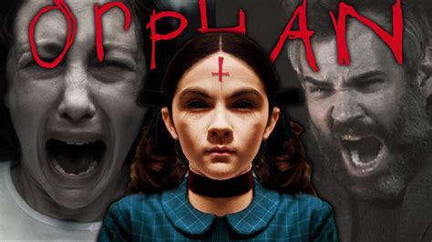 The Orphan Movies Are Absolutely Absurd Youtube