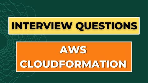 interview questions and answers on aws cloudformation