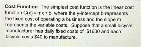 Solved Cost Function The Simplest Cost Function Is The