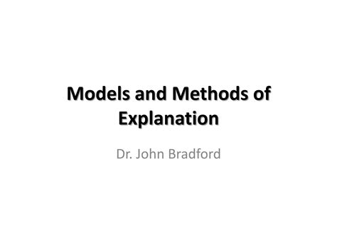 Models And Methods Of Explanation Dynamical Systems Agent Models Reflexive Ppt