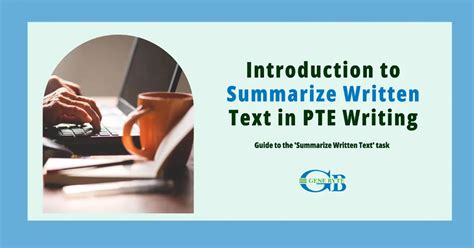 Summarize Written Text Pte Prep Essential Discussion For Teachers