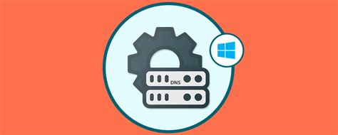 Mejores Herramientas Para Administrar Servidor Dns En Windows 10 8 7 Solvetic