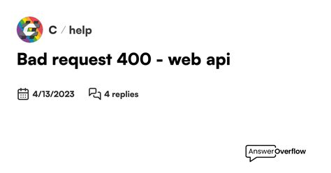 Bad Request 400 Web Api C