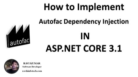 How To Implement Autofac Dependecy Injection In Net Core 31 Youtube