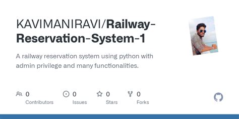 Github Kavimaniravi Railway Reservation System A Railway Reservation System Using Python