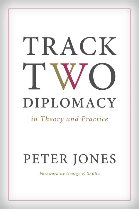Track Two Diplomacy In Theory And Practice Copy Requests Stanford University Press