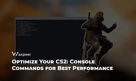 Cs2 Fps Fix Top Console Commands You Need Now