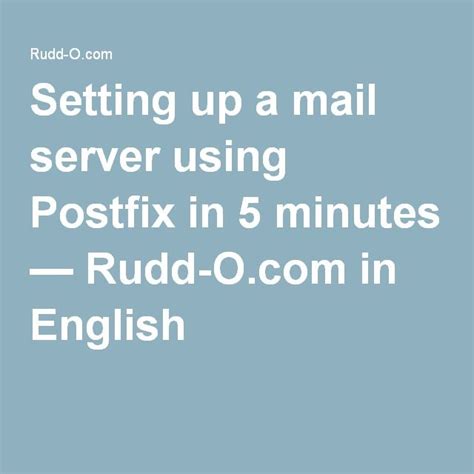 Setting Up A Mail Server With Postfix