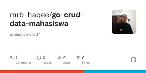GitHub Mrb Haqee Go Crud Data Mahasiswa Project Go Crud