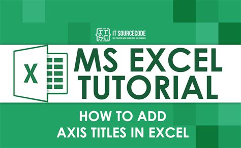 How To Add Axis Titles In Excel In Less Than A Minute