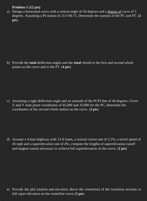 Solved Problem Pts A Design A Horizontal Curve With Chegg Com
