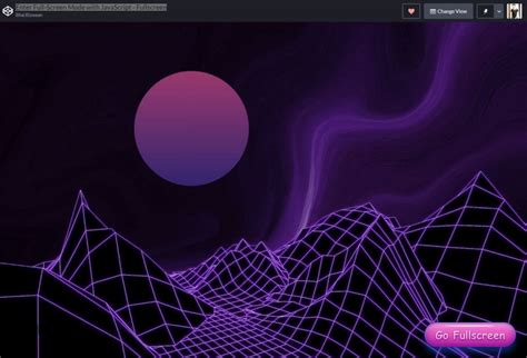 Enter Full Screen Mode With Javascript Fullscreen Dev Community