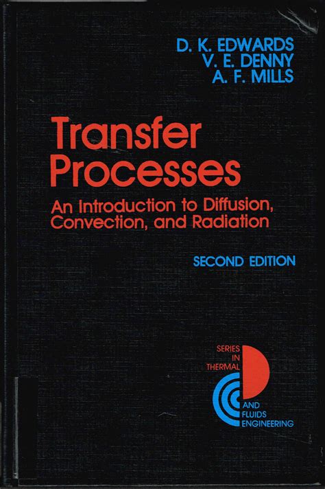Buy Transfer Processes An Introduction To Diffusion Convection And