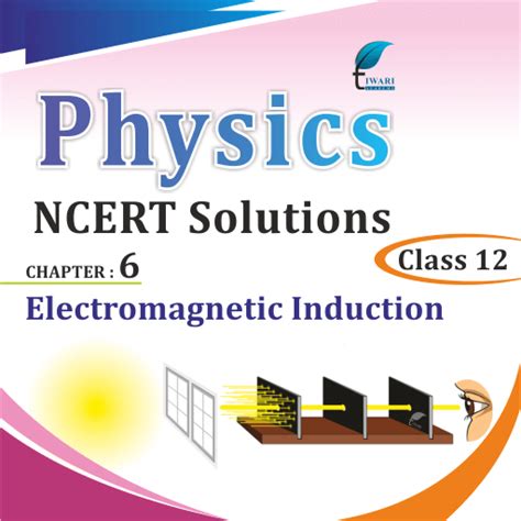 NCERT Solutions For Class Physics Chapter In Hindi And English