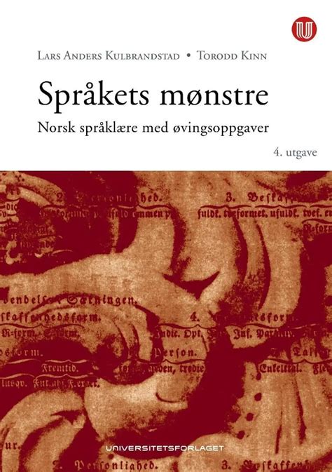 Språkets Mønstre Lars Anders Kulbrandstad Paperback 9788215027708