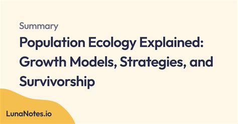 Population Ecology Explained Growth Models Strategies And
