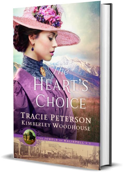 The Hearts Choice Kimberley Woodhouse