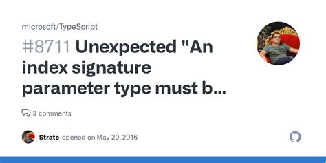Unexpected An Index Signature Parameter Type Must Be String Or