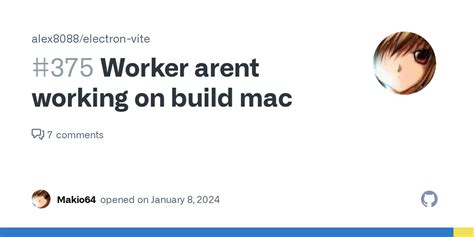 Worker Arent Working On Build Mac · Issue 375 · Alex8088electron Vite · Github